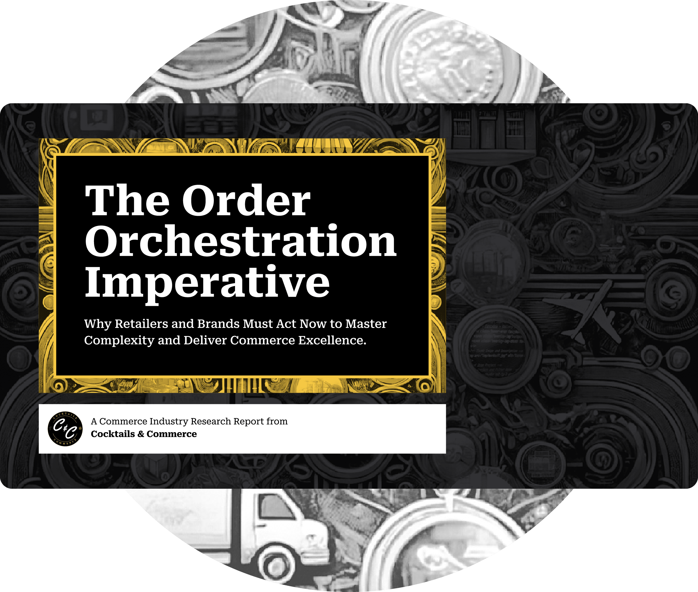 Whitepaper: The Order Orchestration Imperative